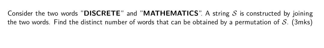 Solved Consider the two words "DISCRETE" and "MATHEMATICS". | Chegg.com