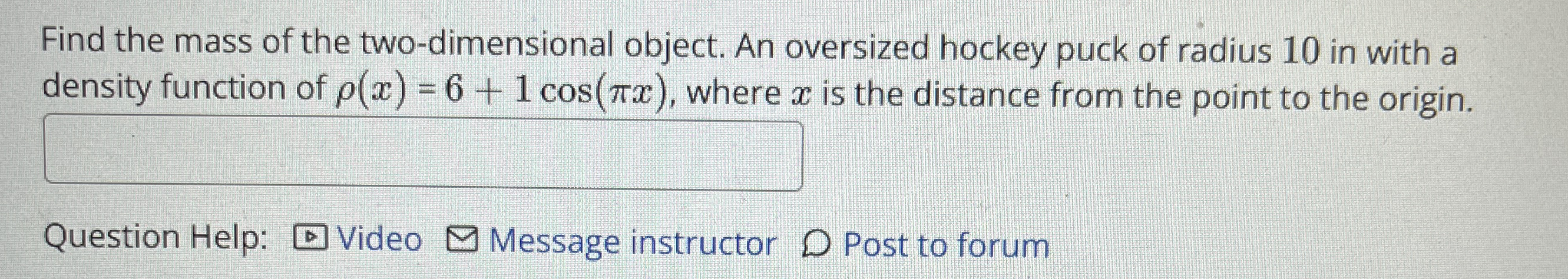 Solved Find the mass of the two-dimensional object. An | Chegg.com