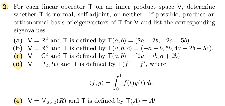 Solved For each linear operator T on an inner product space | Chegg.com