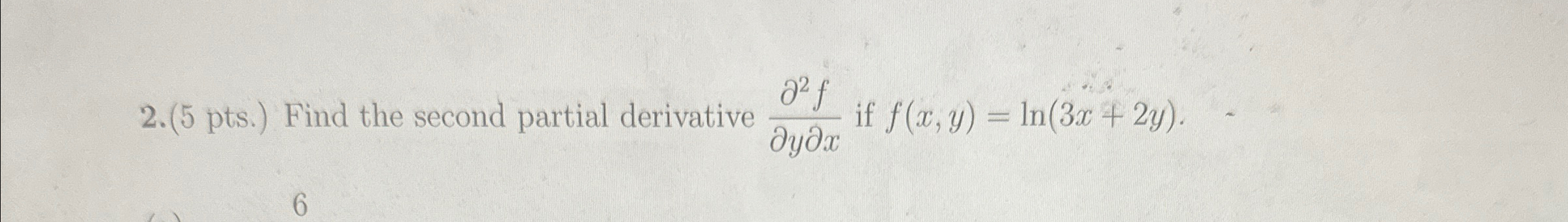 Solved (5 ﻿pts.) ﻿Find the second partial derivative | Chegg.com