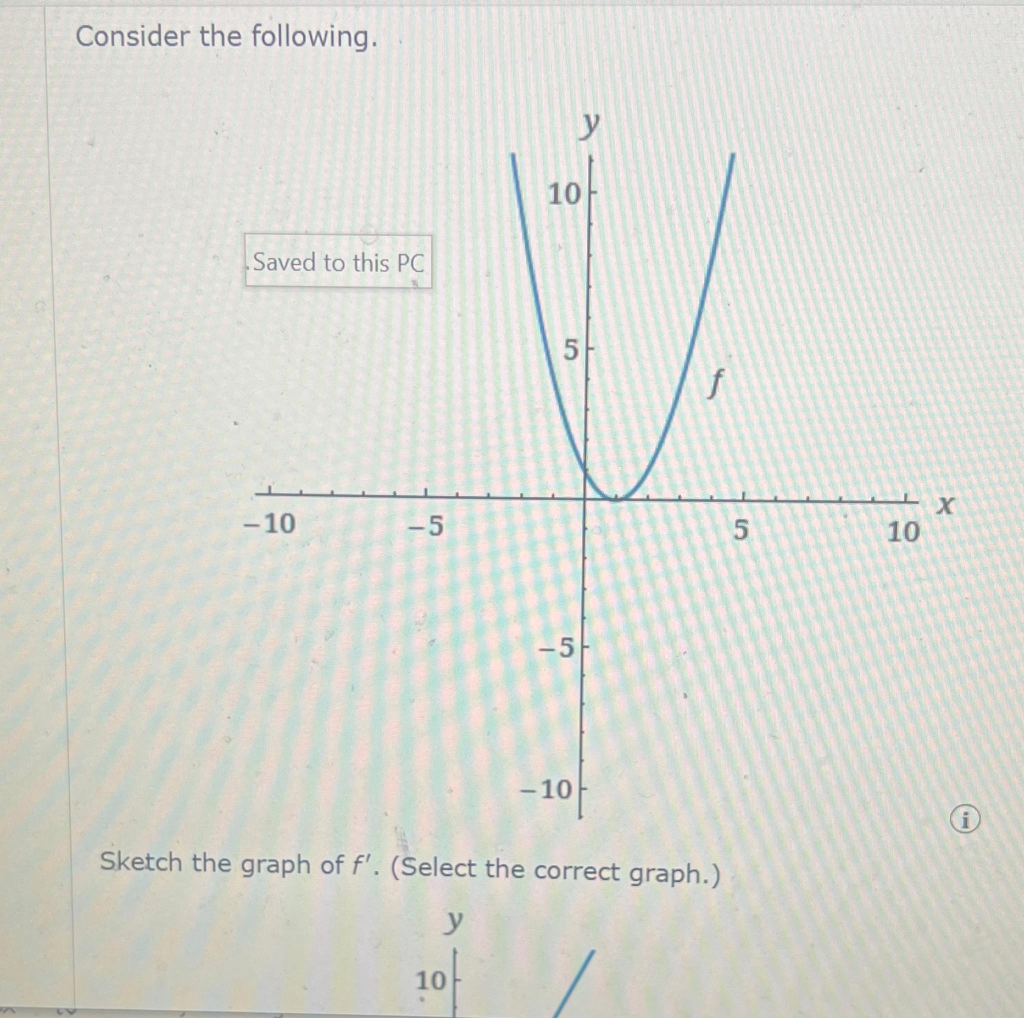 Solved Consider the following.(i)Sketch the graph of | Chegg.com