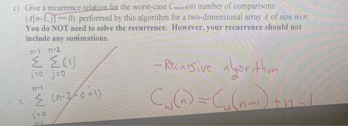 c) Give a recurrence relation for the worst-case | Chegg.com