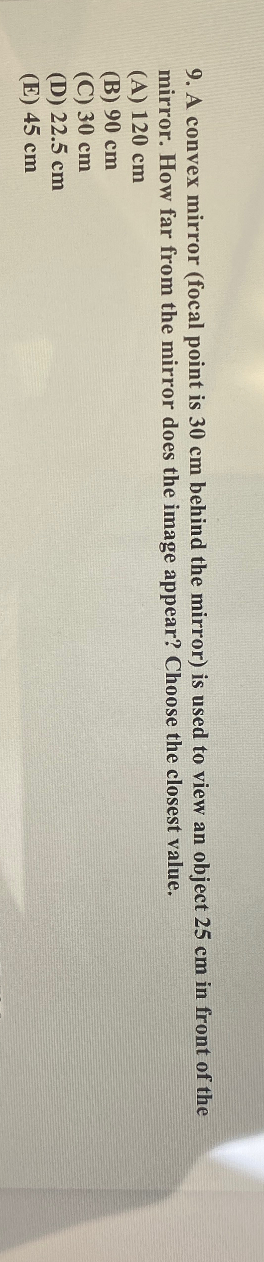 Solved A convex mirror (focal point is 30cm ﻿behind the | Chegg.com