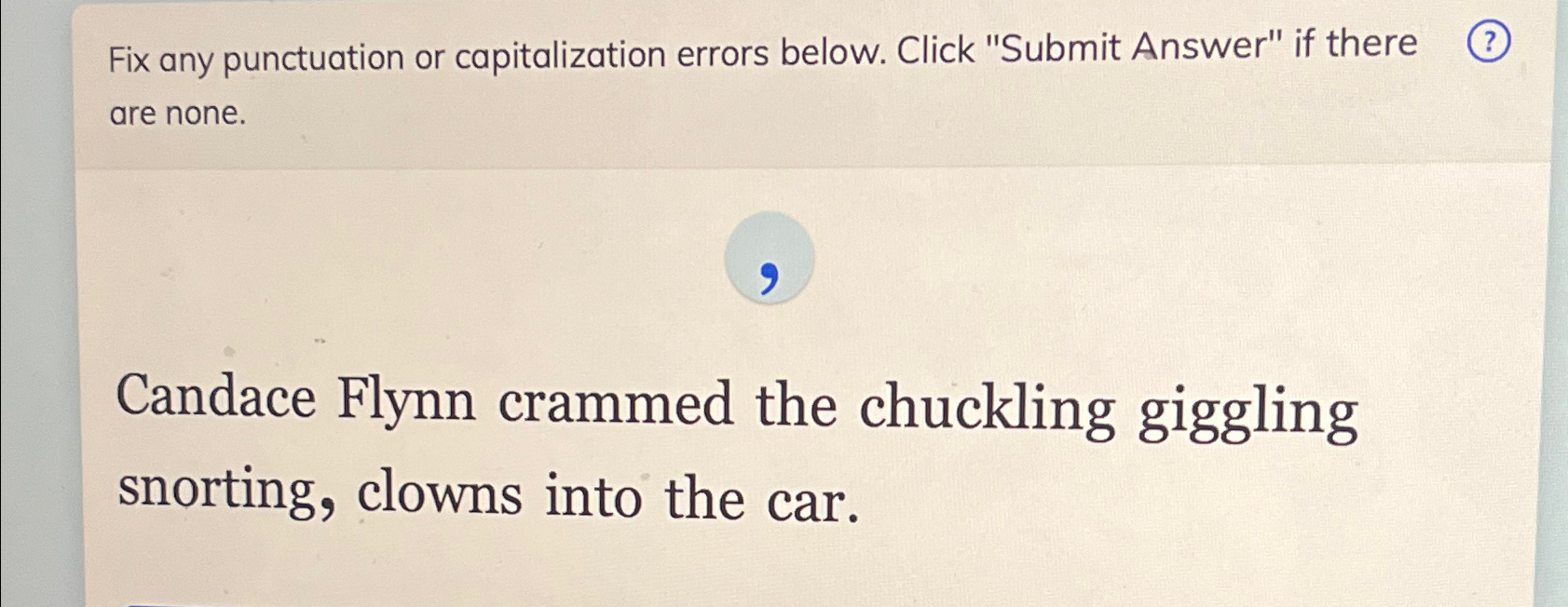 Solved Fix any punctuation or capitalization errors below. | Chegg.com Solved Fix any punctuation or capitalization errors below. | Chegg.com