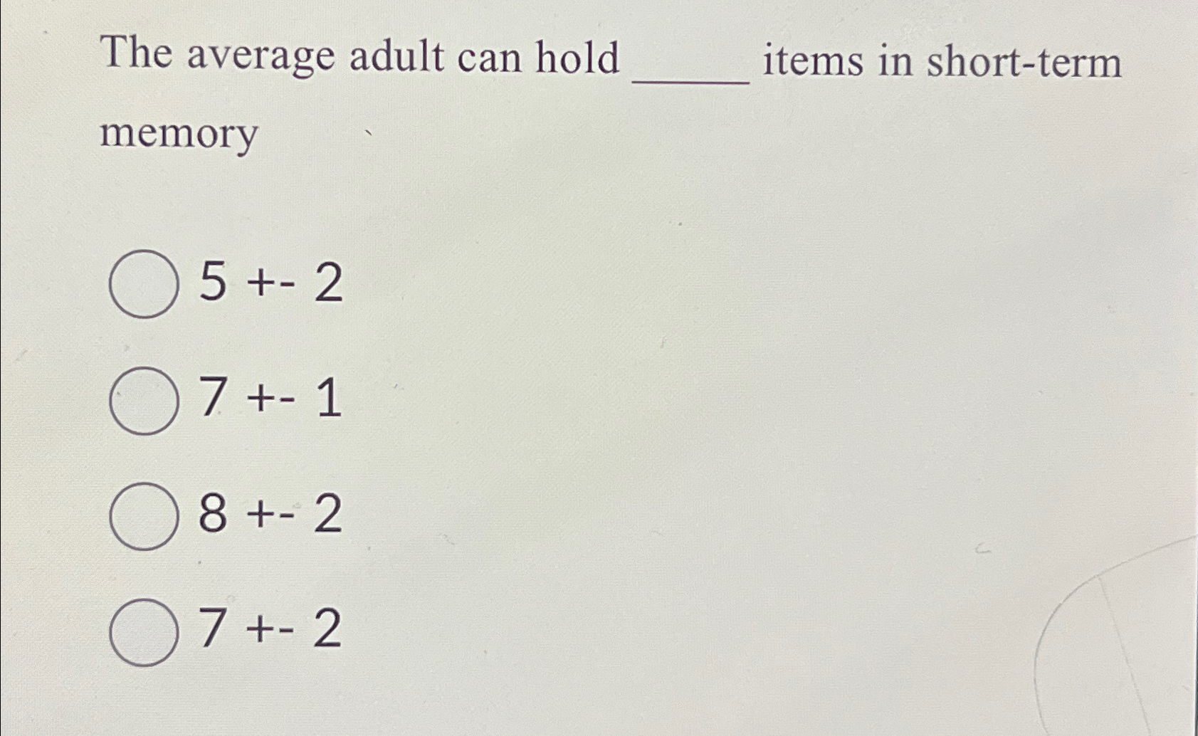Solved The average adult can hold items in short-term | Chegg.com