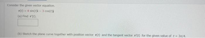 Solved Consider The Given Vector Equation