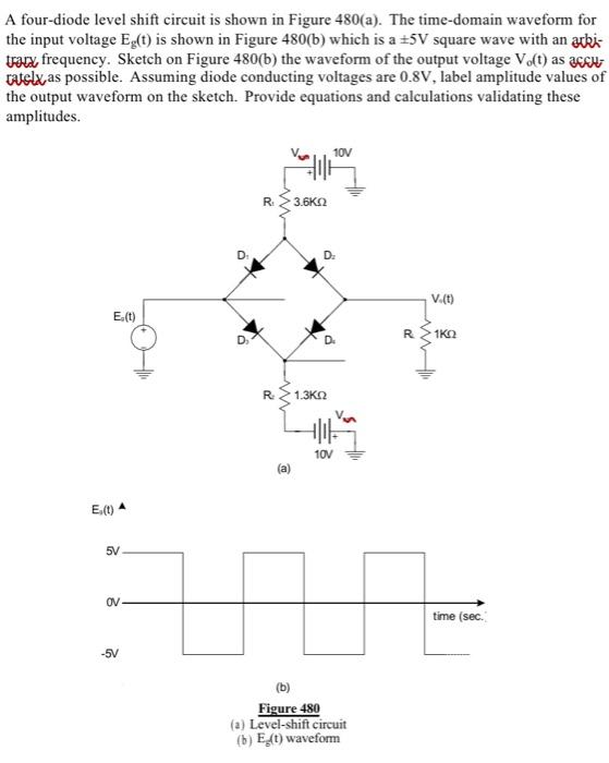 Solved A four-diode level shift circuit is shown in Figure | Chegg.com