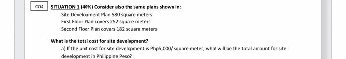 Solved CO4 SITUATION 1 (40\%) Consider also the same plans | Chegg.com