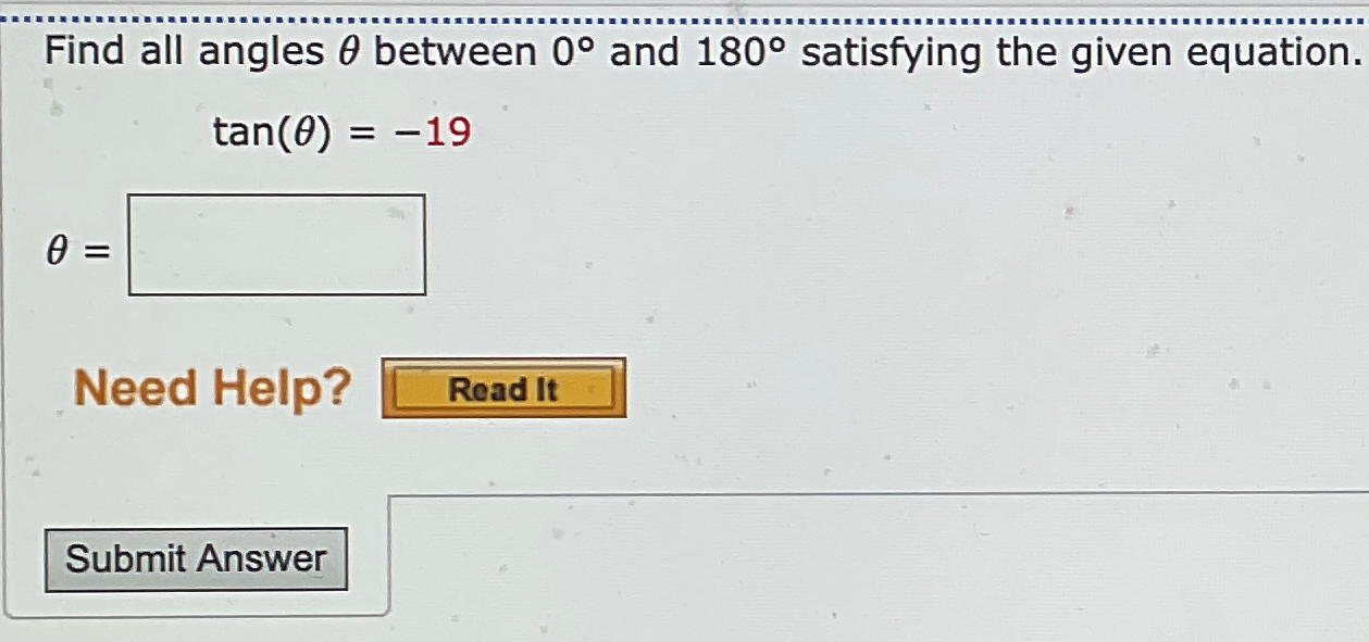 Solved Find all angles θ ﻿between 0° ﻿and 180° ﻿satisfying | Chegg.com