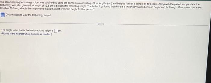 Solved Technology OutputThe accompanying technology output | Chegg.com