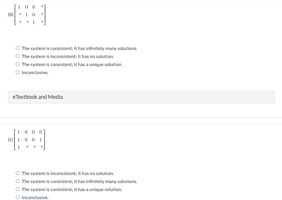 Solved (b) [100****10******1**]The system is consistent; it | Chegg.com