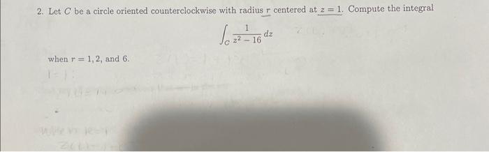 Solved 2. Let C be a circle oriented counterclockwise with | Chegg.com