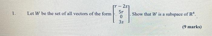 Solved 1. rr-2s Let W be the set of all vectors of the form | Chegg.com