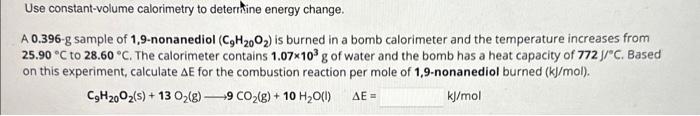 Solved Use constant-volume calorimetry to determine energy | Chegg.com