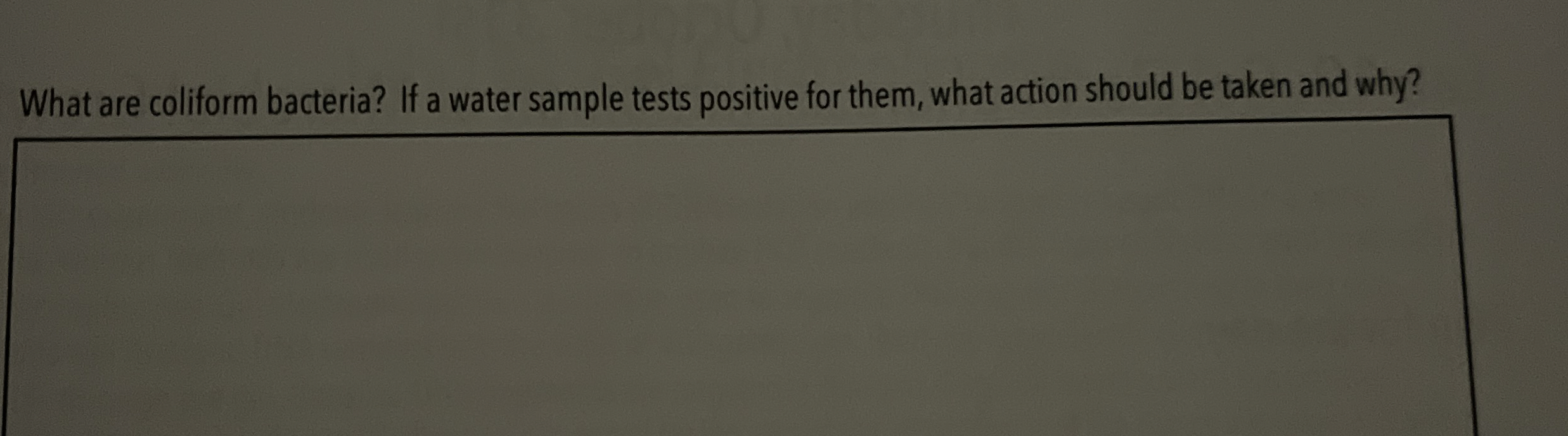 Solved What are coliform bacteria? If a water sample tests | Chegg.com