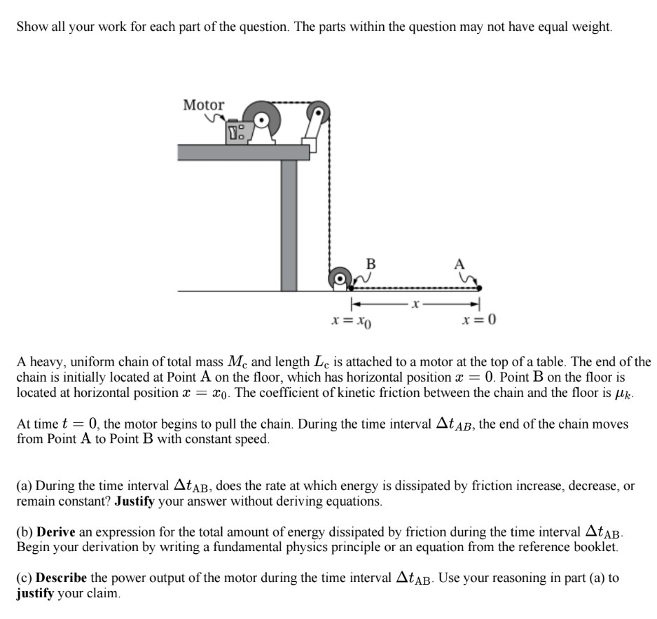 Solved Show all your work for each part of the question. The | Chegg.com