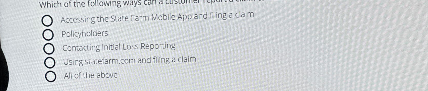 Solved Accessing the State Farm Mobile App and filing a | Chegg.com