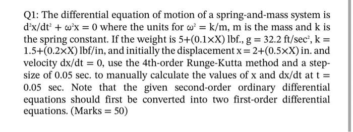 Solved Q1: The differential equation of motion of a | Chegg.com