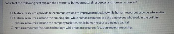Solved Which of the following best explain the difference | Chegg.com