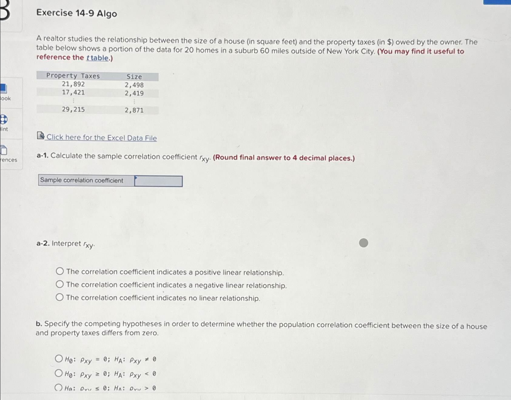 Solved Exercise 14-9 ﻿AlgoA realtor studies the relationship | Chegg.com