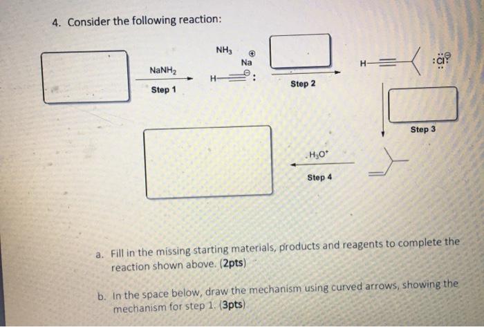 Solved 4. Consider the following reaction: NH3 Na H- NaNH2 | Chegg.com