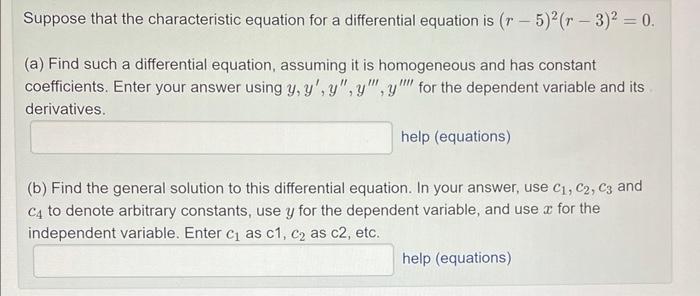 Solved Suppose that the characteristic equation for a | Chegg.com