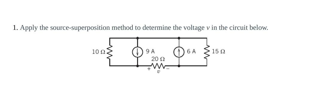 Solved Apply the source-superposition method to determine | Chegg.com