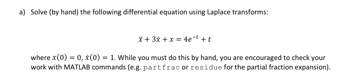 Solved a) ﻿Solve (by hand) ﻿the following differential | Chegg.com
