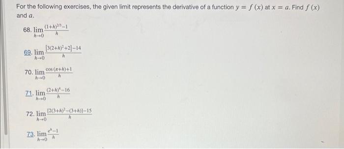 Solved For the following exercises, the given limit | Chegg.com