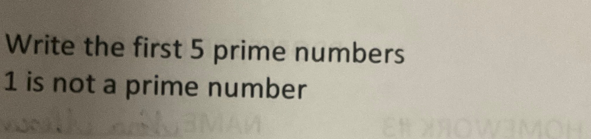 Solved Write the first 5 ﻿prime numbers 1 ﻿is not a prime | Chegg.com