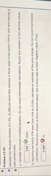 Solved Problem 13-01 Calculate the Macaulay duration of a | Chegg.com