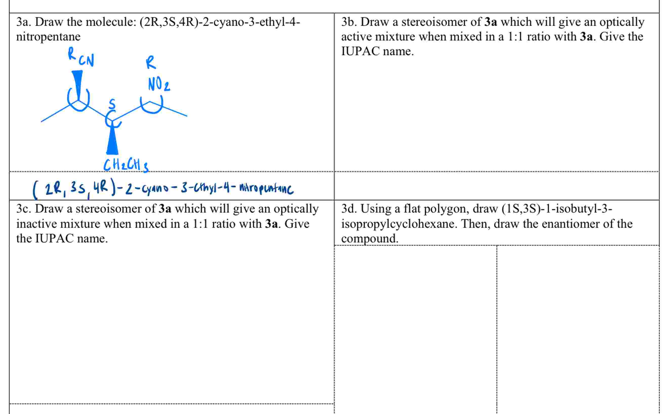 Solved 3a. ﻿Draw the molecule: (2R,3S,4R)-2-cyano-3-ethyl-4- | Chegg.com