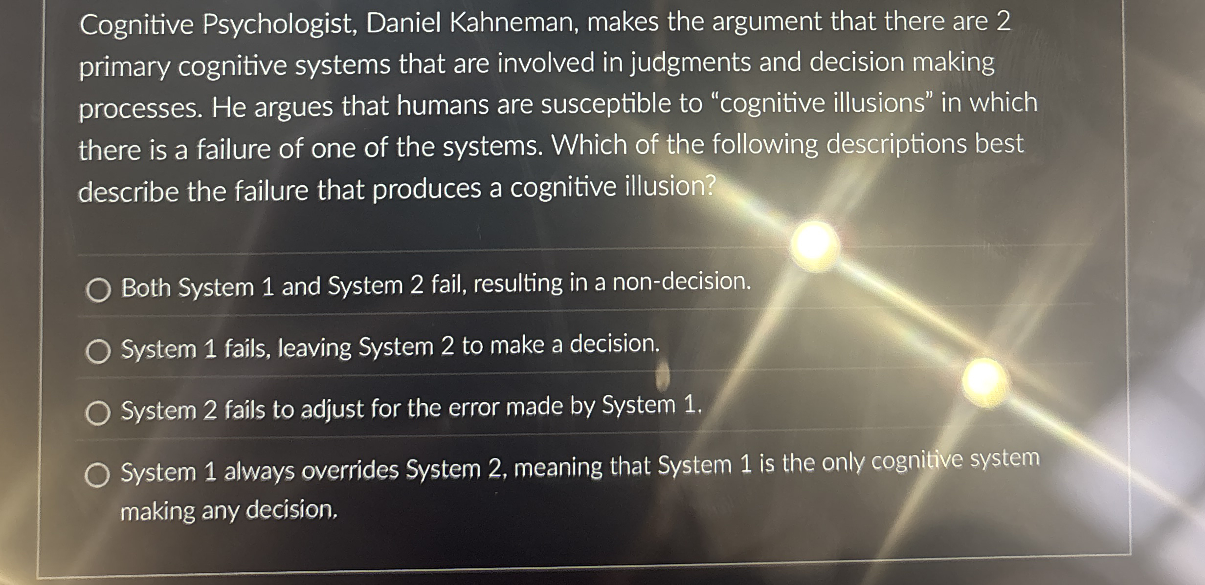 Solved Cognitive Psychologist, Daniel Kahneman, makes the | Chegg.com