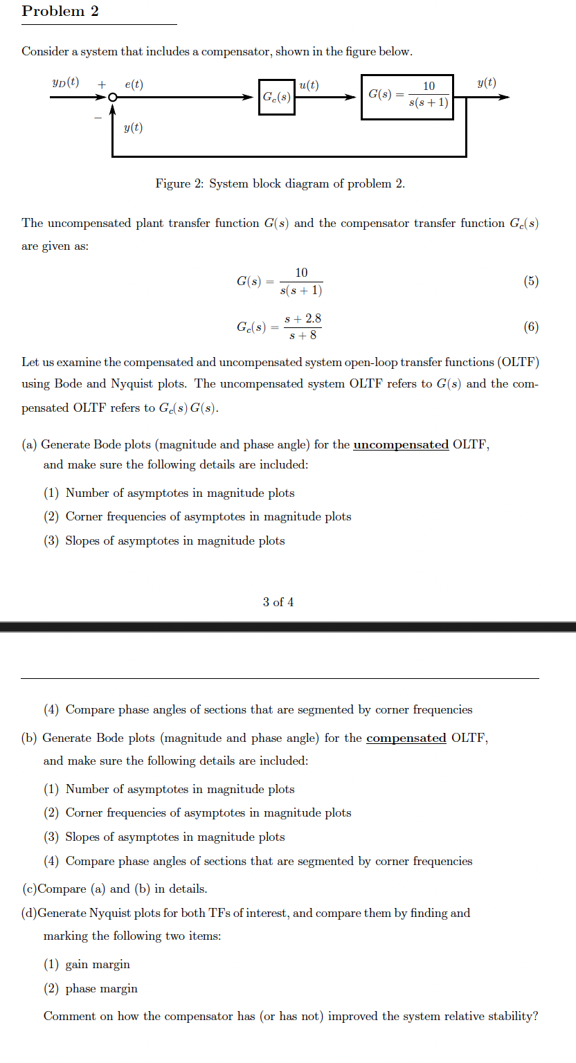 Solved Problem 2Consider a system that includes a | Chegg.com Solved Problem 2Consider a system that includes a | Chegg.com