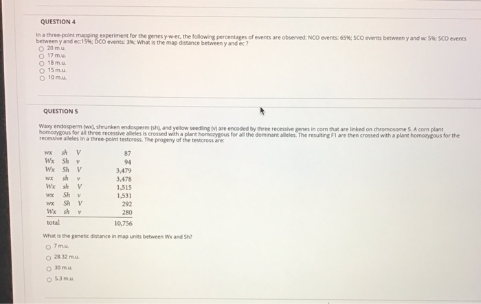 Solved QUESTION 4 In a three-point mapping experiment for | Chegg.com