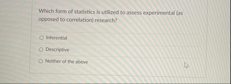 Solved Which form of statistics is utilized to assess | Chegg.com