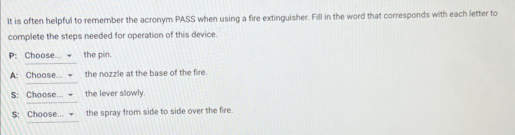 Solved It is often helpful to remember the acronym PASS when | Chegg.com