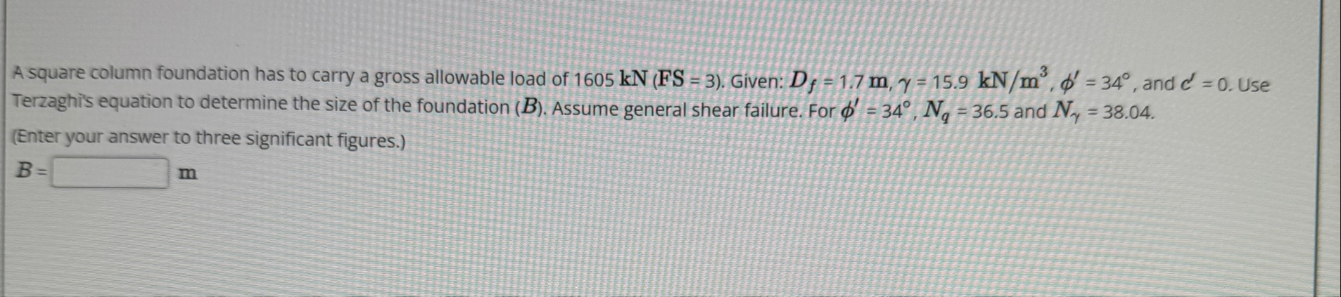 Solved A square column foundation has to carry a gross | Chegg.com
