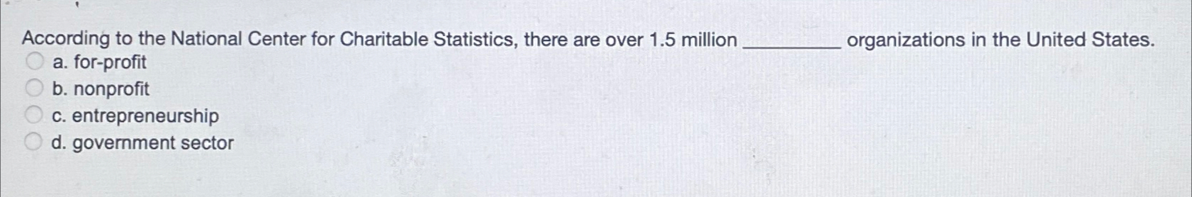 Solved According to the National Center for Charitable | Chegg.com