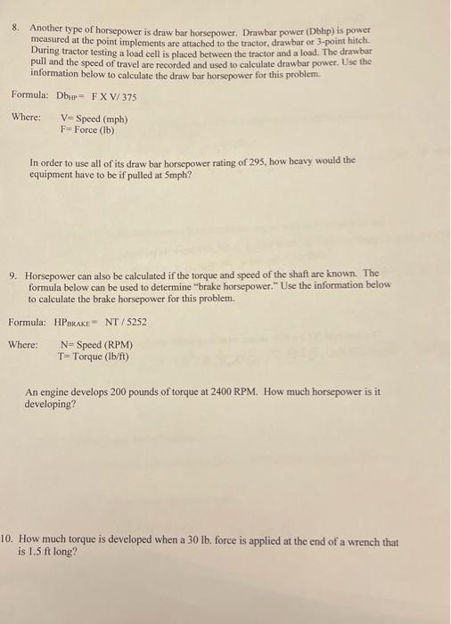 Solved 8. Another type of horsepower is draw bar horsepower. | Chegg.com