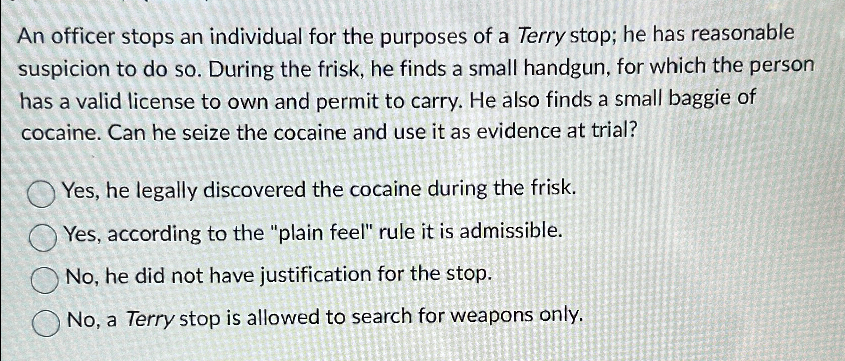 Solved An officer stops an individual for the purposes of a | Chegg.com