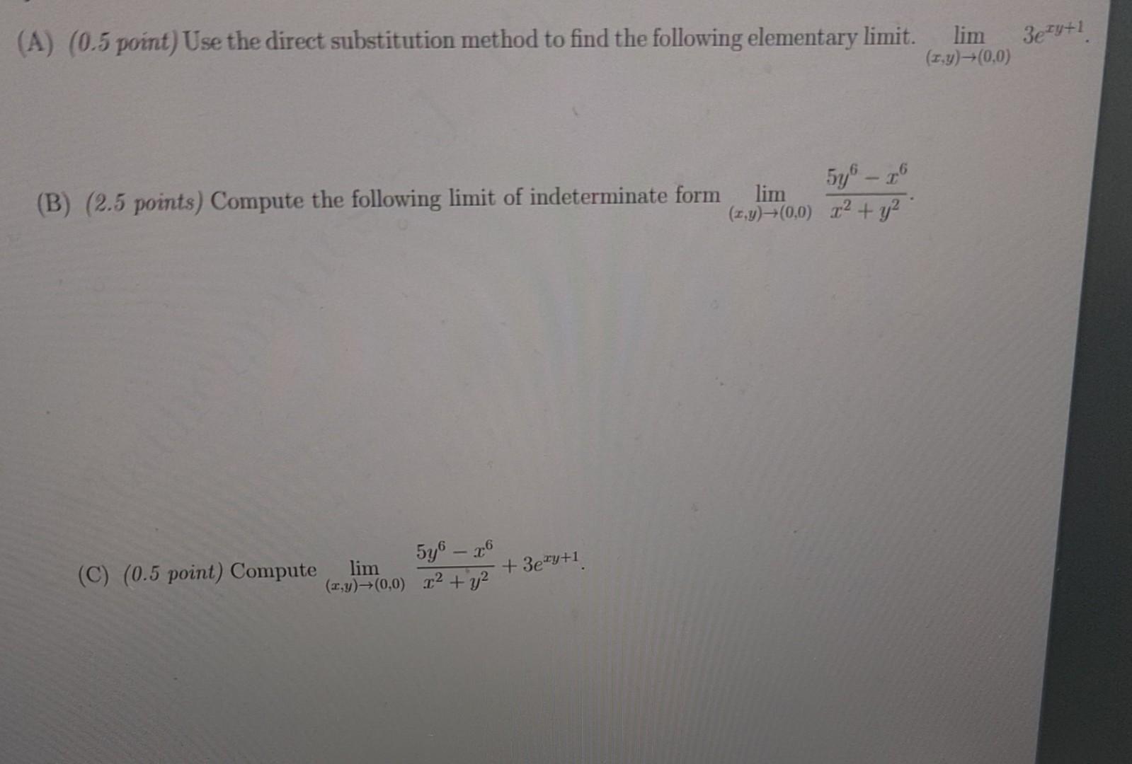 Solved A 0 5 Point Use The Direct Substitution Method To