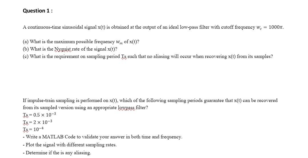 Solved A continuous-time sinusoidal signal x(t) is obtained | Chegg.com