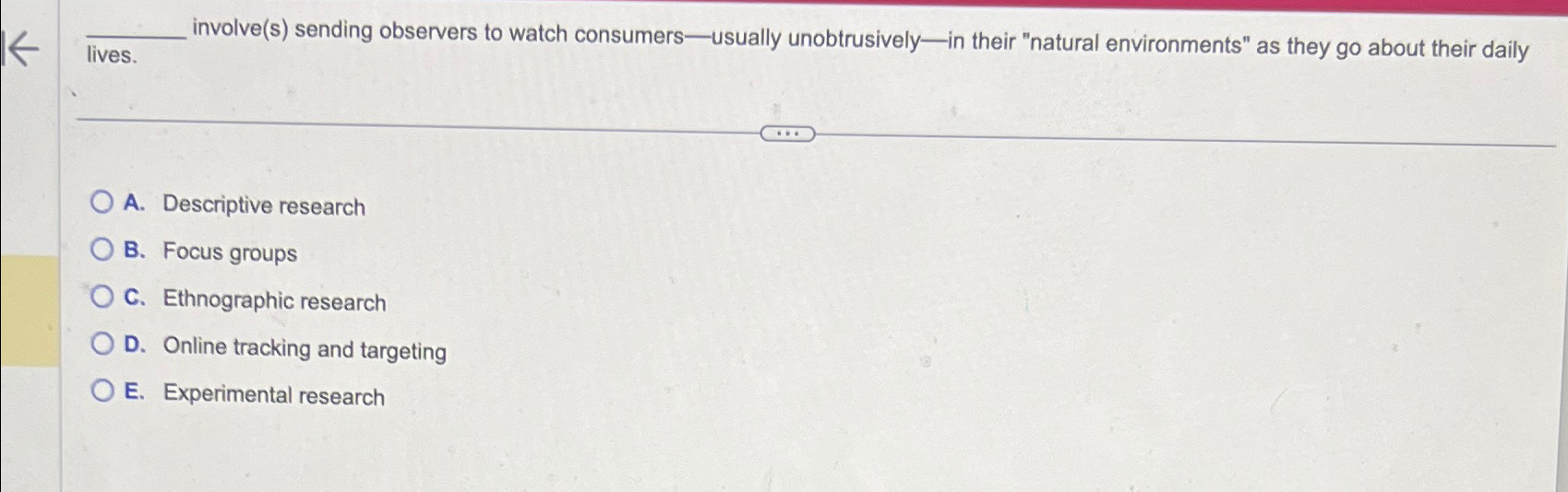 Solved involve(s) ﻿sending observers to watch | Chegg.com