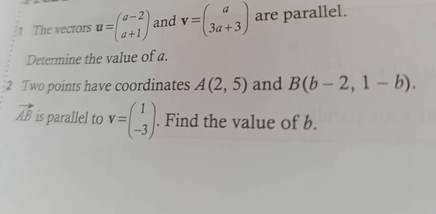 Solved The vectors u=(a-2a+1) ﻿and v=(a3a+3) ﻿are parallel. | Chegg.com