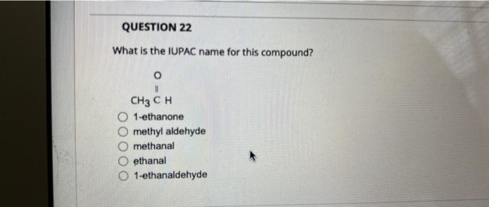Solved What is the IUPAC name for this compound? 1-ethanone | Chegg.com