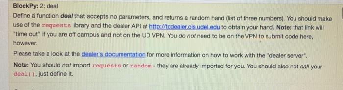BlockPy: 2: deal Define a function deal that accepts | Chegg.com