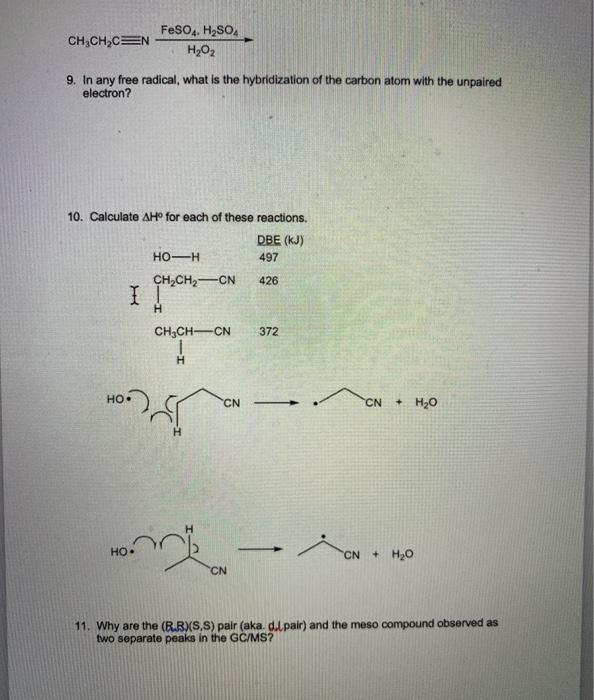Solved CH3CH2C=N FeSO4 H2SO4 H202 9. In any free radical, | Chegg.com