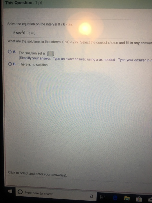 Solved This Question: 1 pt Solve the equation on the | Chegg.com