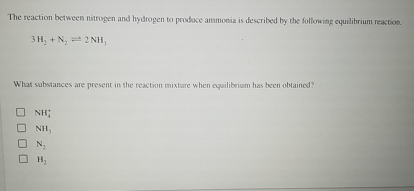 Solved The reaction between nitrogen and hydrogen to produce | Chegg.com